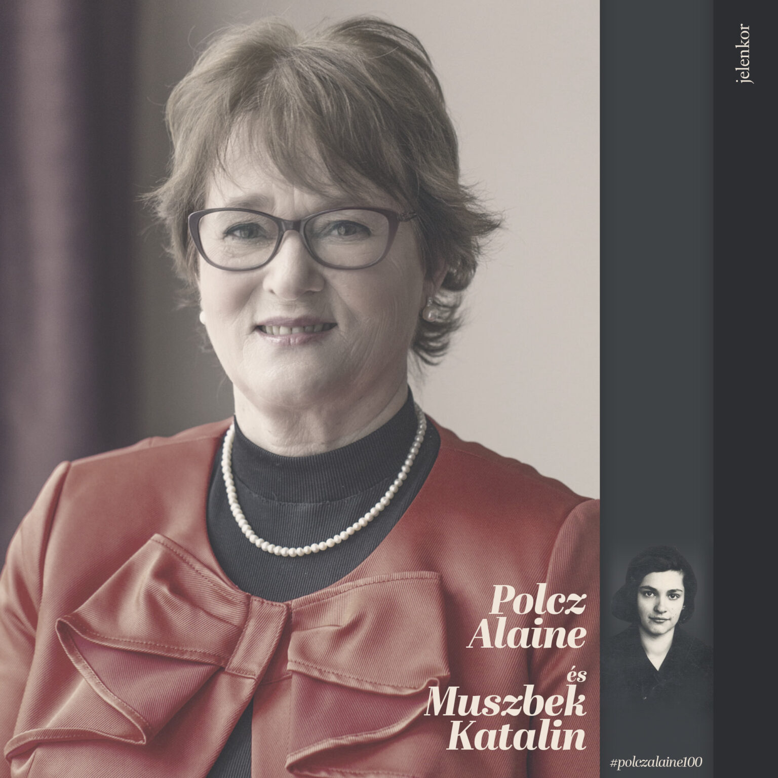 Lobogó haj, derűs szellem – Polcz Alaine és dr. Muszbek Katalin ...